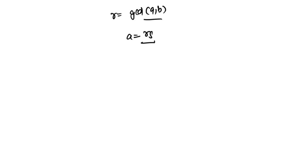 SOLVED: Show that gcd(2a - 1, 2b - 1) = 2gcd(a, b) - 1 for positive ...