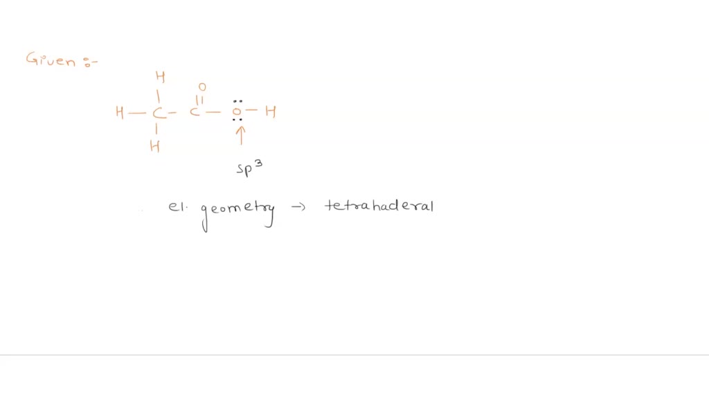 SOLVED: The molecular geometry of O in -OH- in the molecule below is H ...
