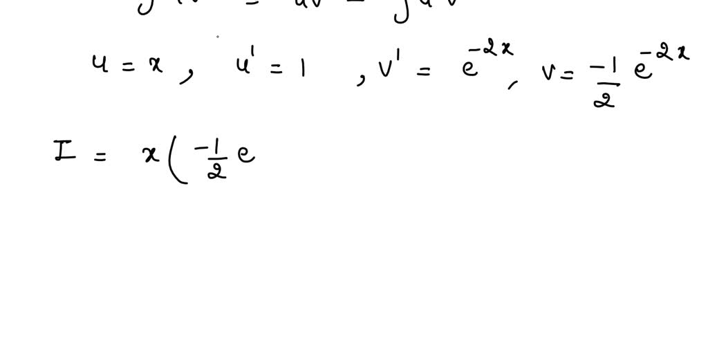 SOLVED: integral xe^-2x dx bounded by 0 and infinity