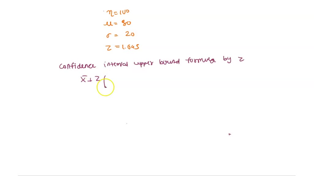 SOLVED: Given the following data, find the upper bound of the ...
