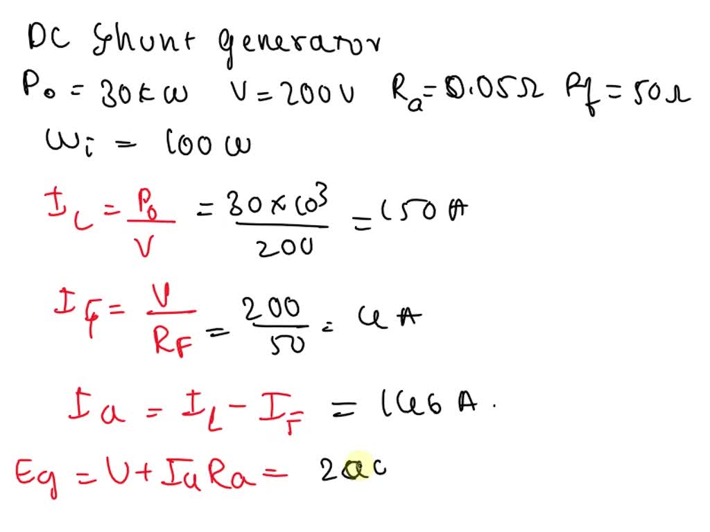 SOLVED: Draw a DC shunt generator which gives a full load output of 30 kW at a main voltage ...