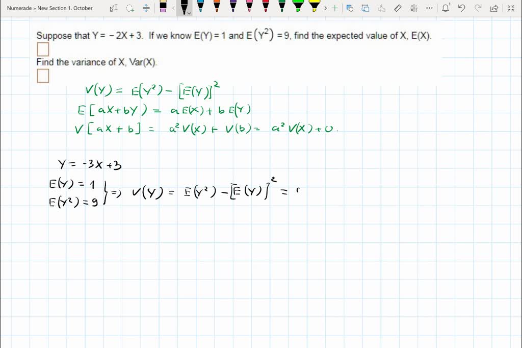 SOLVED: Suppose that Y = 2X + 3. If we know E(Y) = ano Ely) 9 ,find the ...