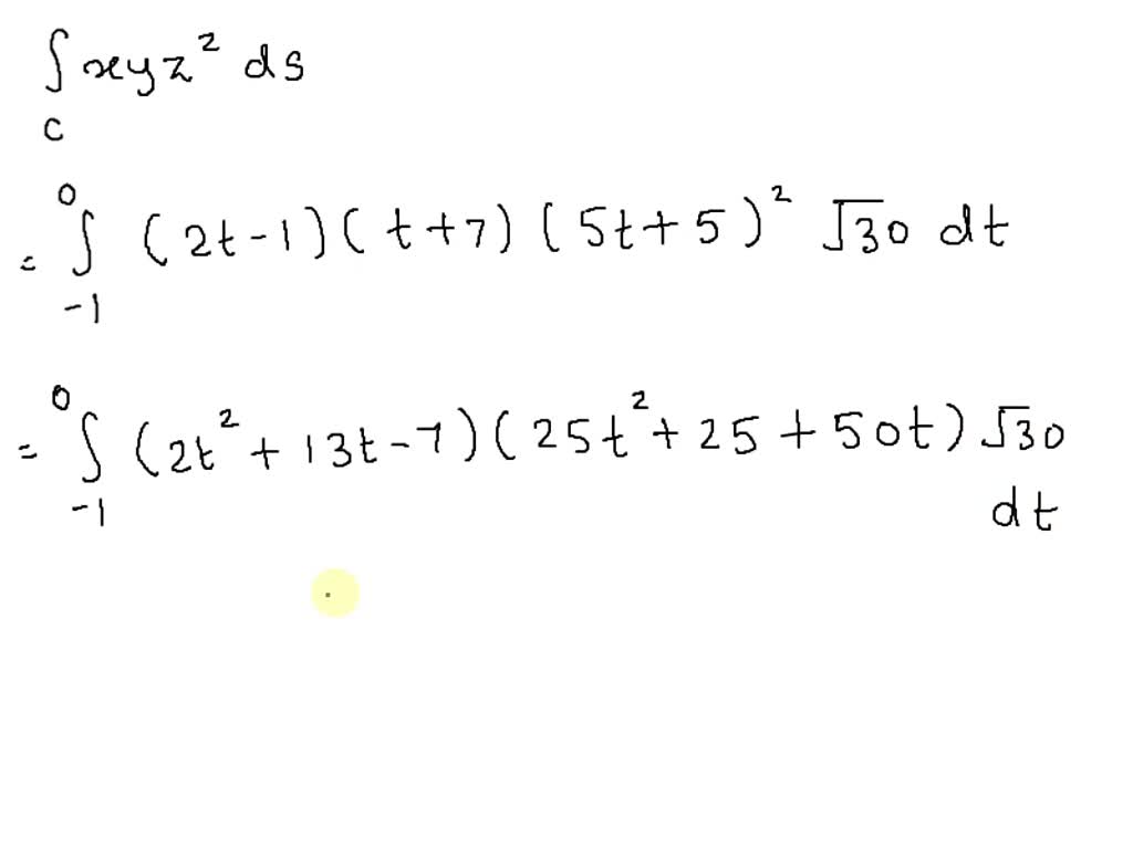 SOLVED: Evaluate the line integral, where C is the given curve. ?C xyz2 ...