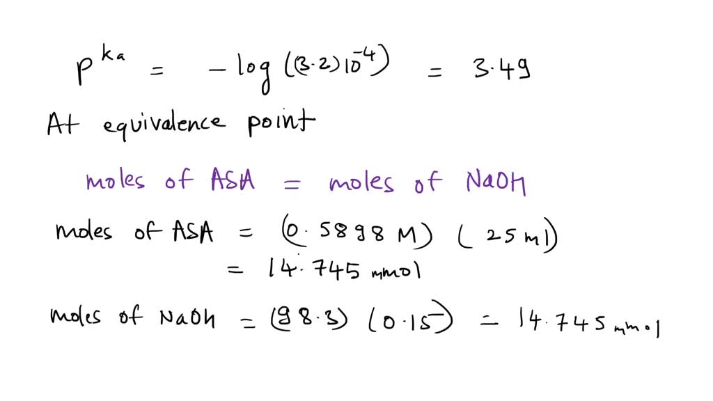 SOLVED: ASA QUESTIONS for the reaction between ASA and NaOH: Write the ... SOLVED: ASA QUESTIONS for the reaction between ASA and NaOH: Write the ...