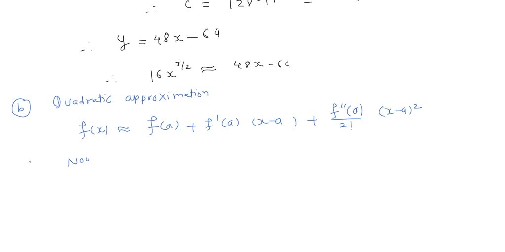 SOLVED: Find the linear approximating polynomial for the following ...