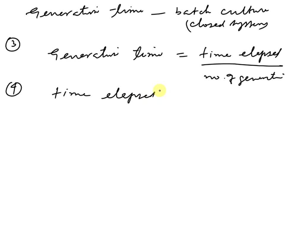 SOLVED: Describe how to most easily calculate the generation time for a ...