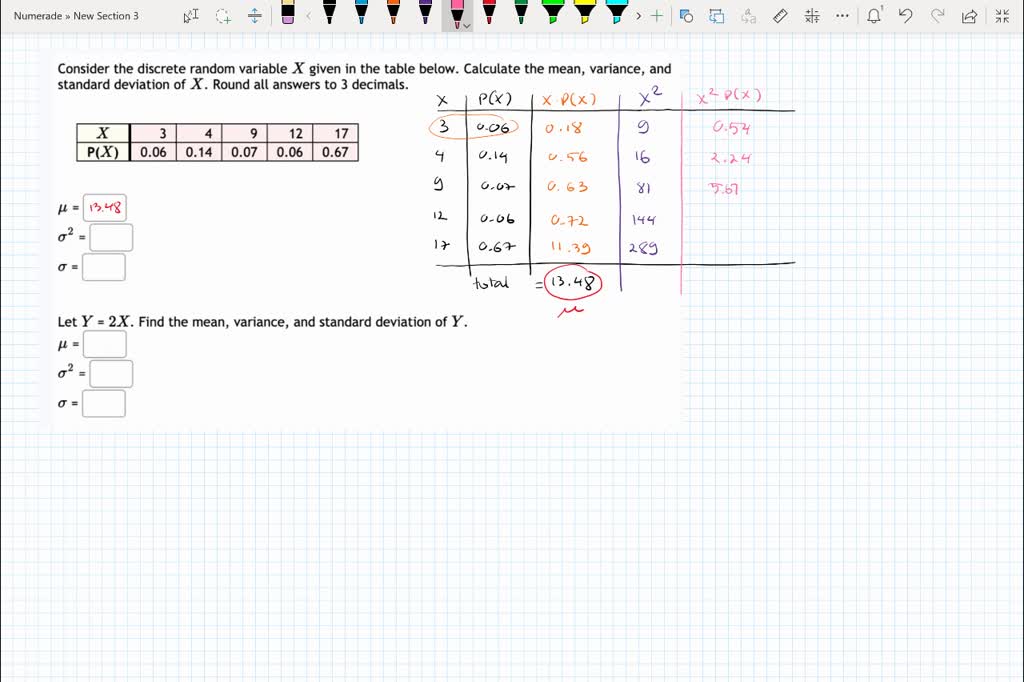 SOLVED: Consider the discrete random variable X given in the table below. Calculate the mean ...