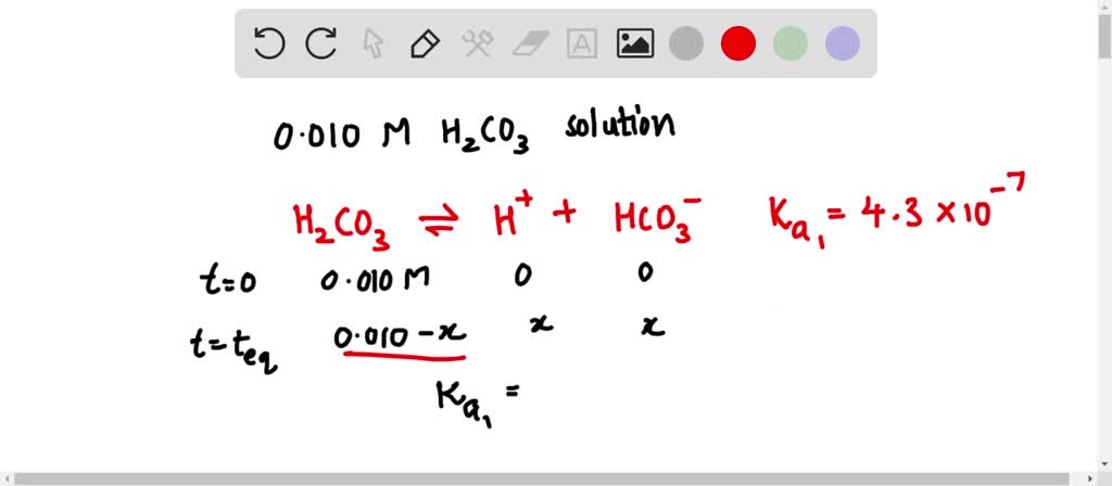 SOLVED: Calculate the pH of a 0.080 M carbonic acid solution, H2CO3(aq ...