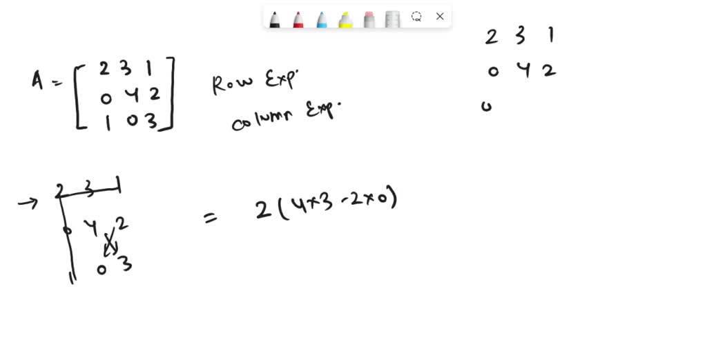 SOLVED: determinant of 7x7 matrix?