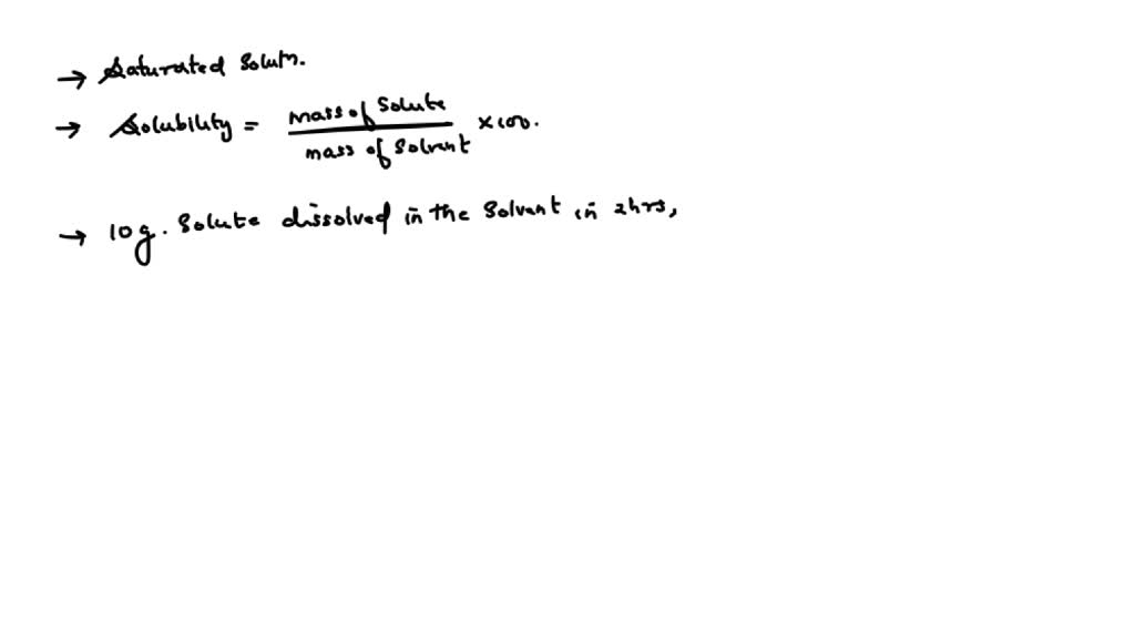 SOLVED: Differential Equation Applications: Chemical Distribution / Dissolution A saturated ...