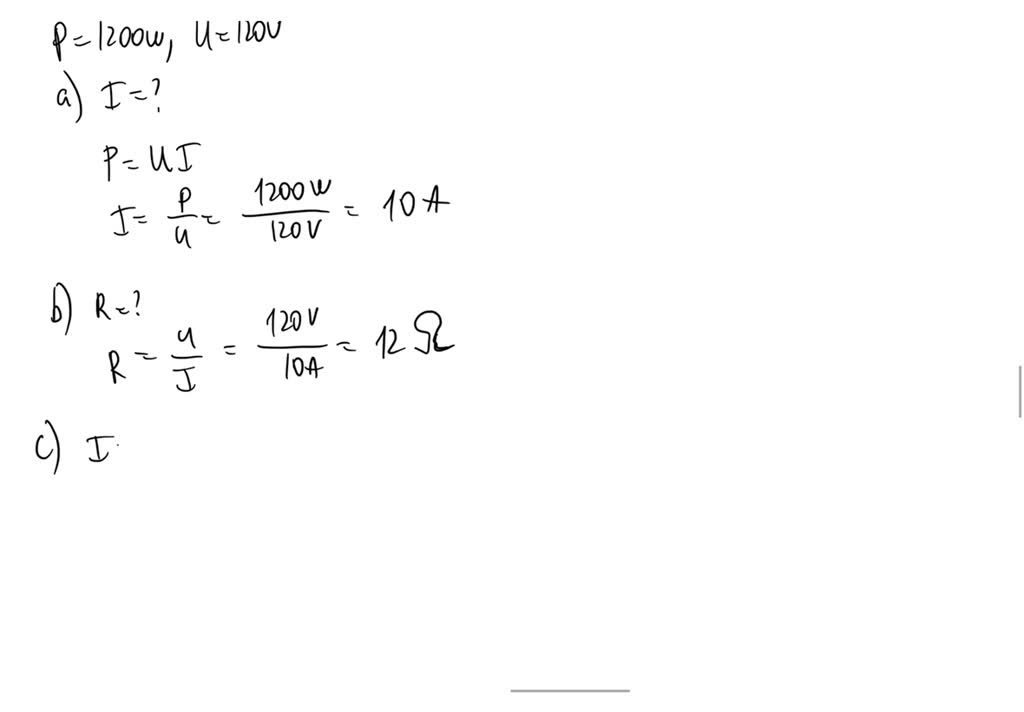 Solved An Electric Baseboard Heater Is Rated For 1200 W And 120 V A Calculate The Current