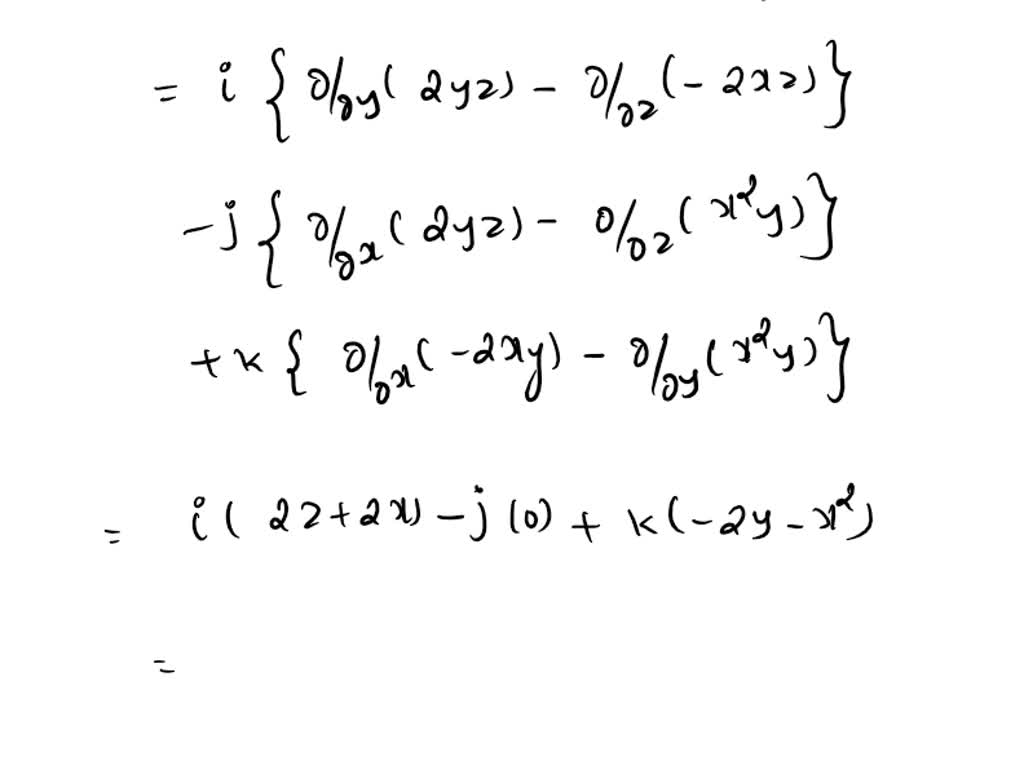SOLVED: Q1(a) Let vec(v)=[xy, sinxyz, cosx]. Find Curl vec(v) and its ...