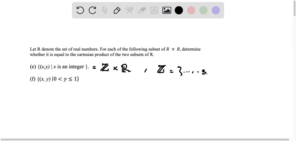 SOLVED: Let R denote the set of real numbers. For each of the following subset of R whether it ...
