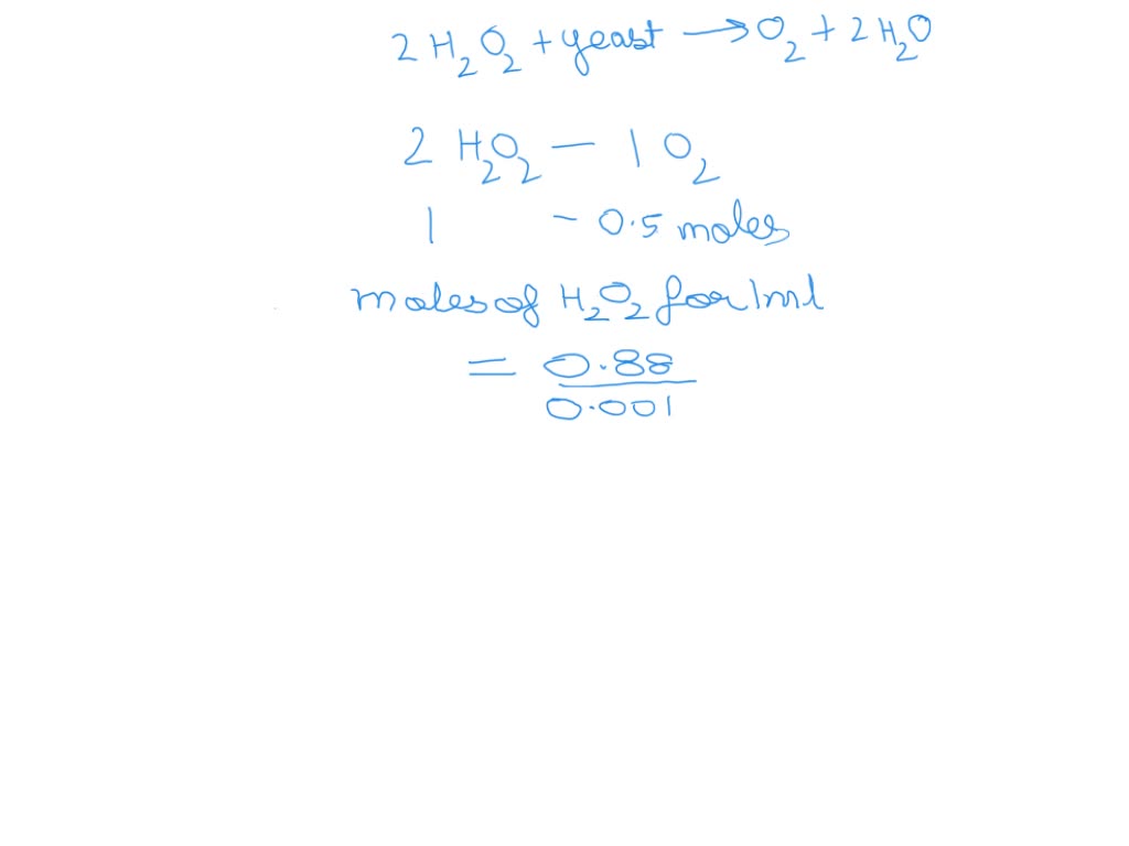 SOLVED: How do I calculate the moles of H2O2 and O2 in a lab measuring the gas reaction of 1 mL ...