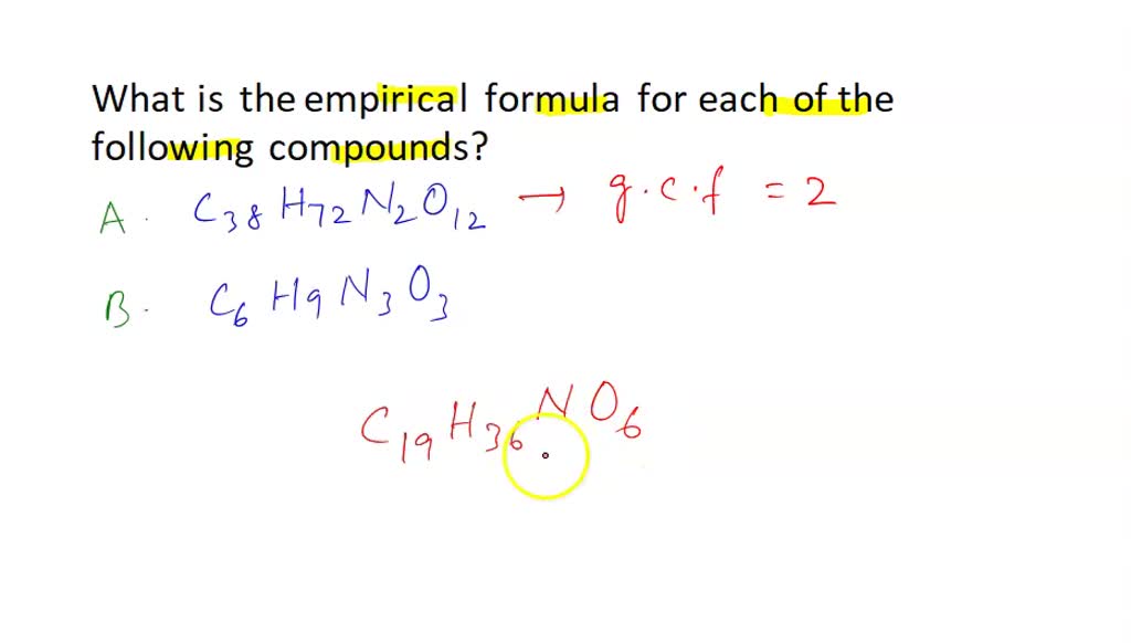 SOLVED: What is the empirical formula for each of the following ...