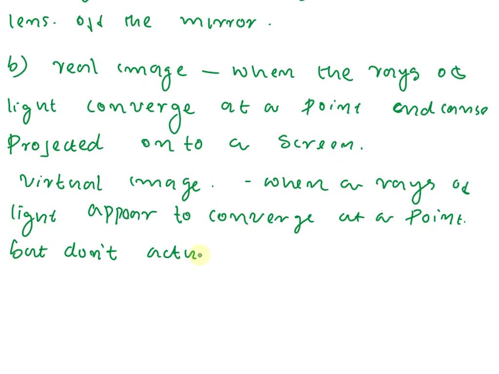 SOLVED: 1. A real, single lens typically forms an image that is ...