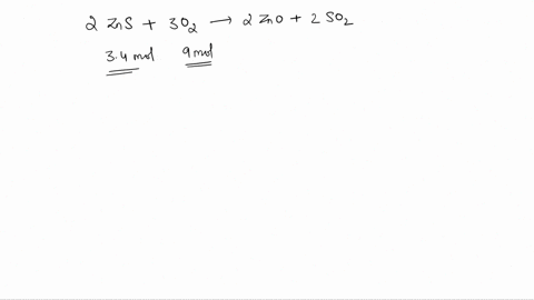 zinc sulfide reacts with oxygen gas to produce zinc oxide and sulfur ...
