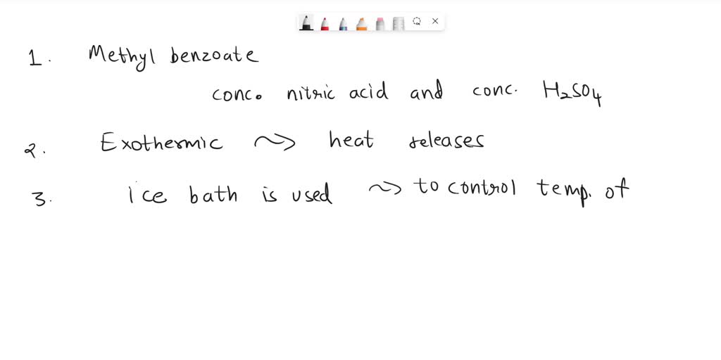 Solved When Adding Methyl Benzoate To The Sulfuric Acid During A