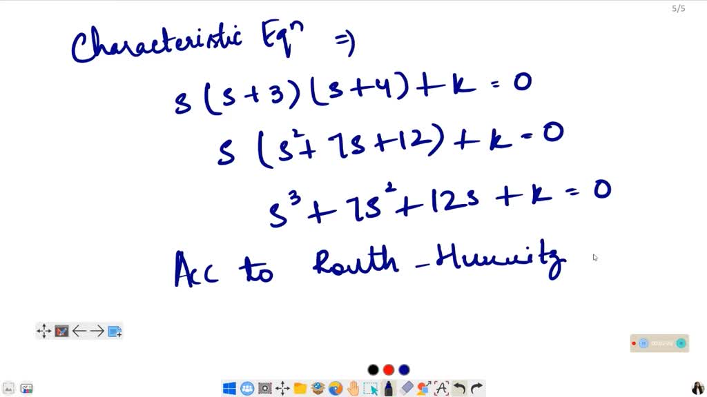 SOLVED: Routh-Hurwitz Criterion: Determine the range of K for stability ...
