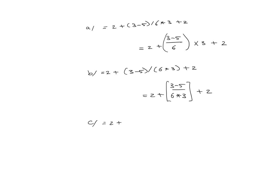 Solved Arrange The Following Excel Calculation Operators In The Correct Order Of Precedence