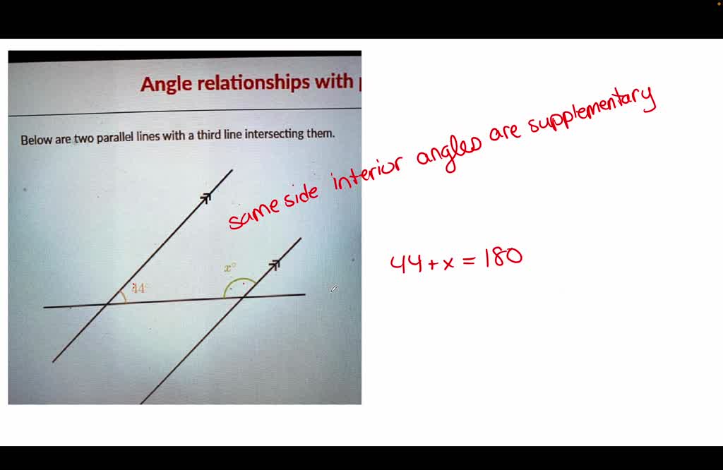 SOLVED: 'Below are two parallel lines with a third line intersecting them. Angle relationships ...