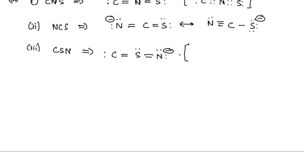 SOLVED: a)the thiocyanate ion, an ion formed from a carbon atom, a ...