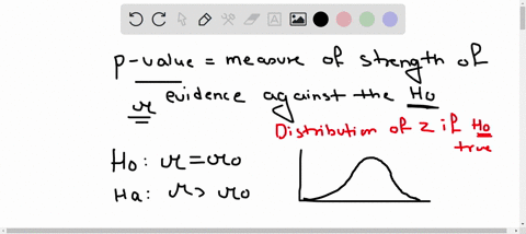 SOLVED: How would I calculate P value for a hypothesis test? I have mu ...