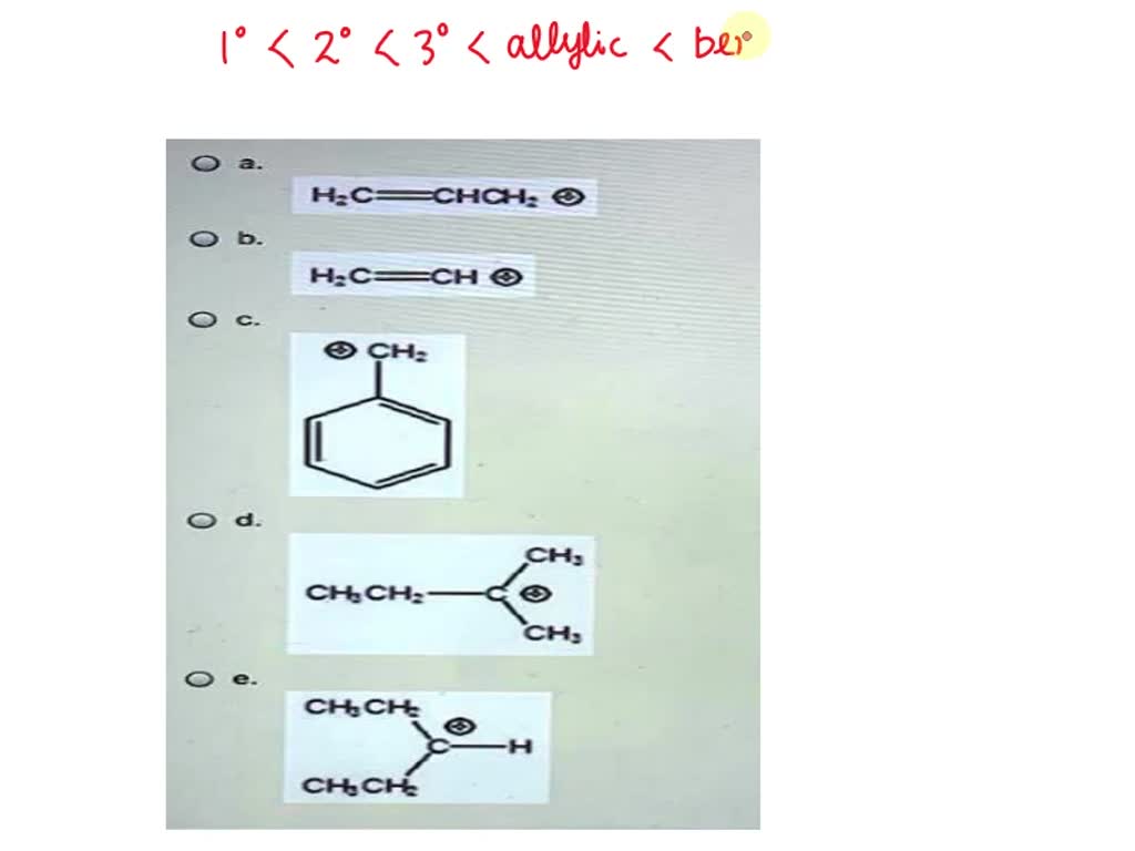SOLVED: Texts: Identify the most stable carbocation. 9 Identify the ...