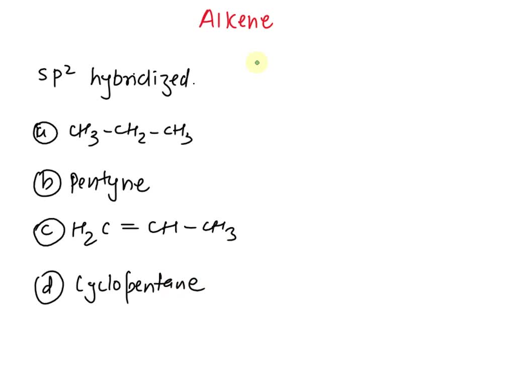 SOLVED: Which of the following compounds is an alkene? a) CH3CH2CH3 b) pentyne c) H2C=CH-CH3 d ...