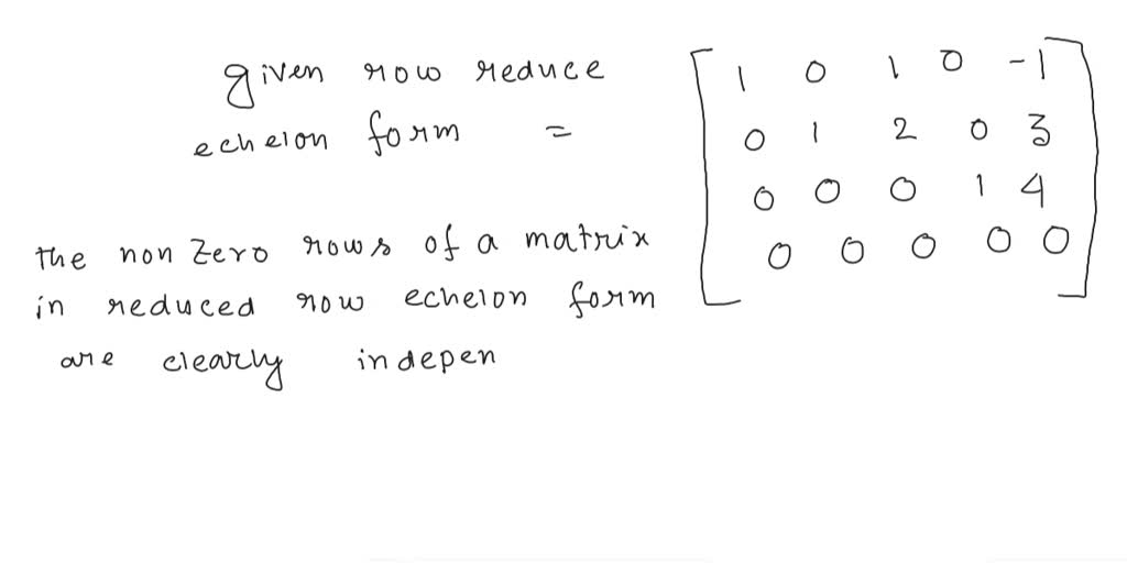 SOLVED: A matrix A and its reduced row echelon form are provided. rref ...