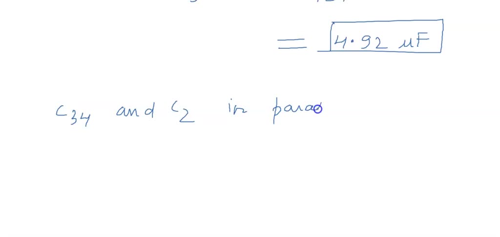 Solved The Equivalent Capacitance Of The Capacitors Shown In The Figure Figure 1 Is 11 2 Î¼f