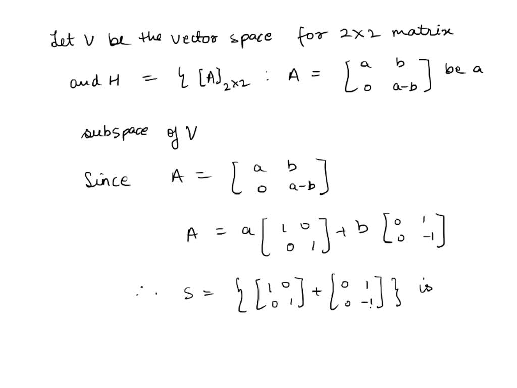 SOLVED: It turns out that H, the set of all 2x2 matrices A of the form ...