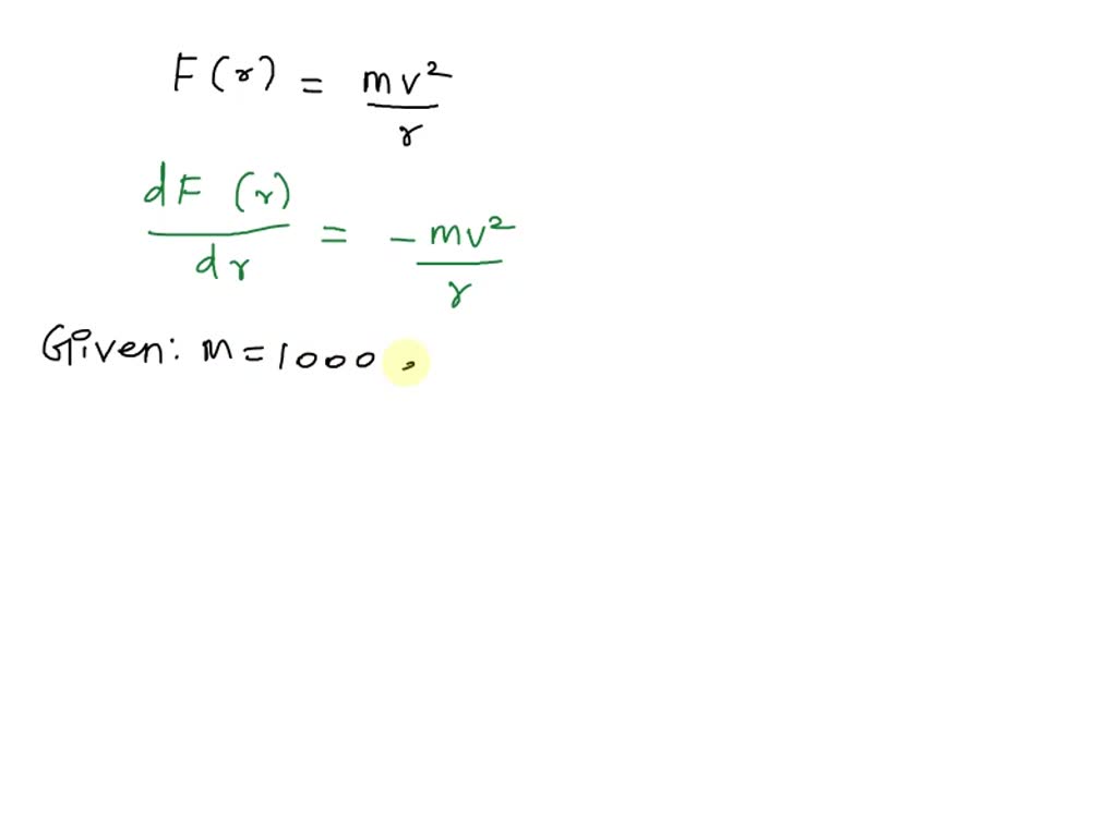 SOLVED: The centripetal force of an object of mass m is given by Fr ...