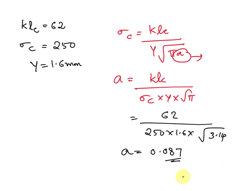SOLVED: Calculate the maximum allowable internal crack length (2a) for a 7075-T651 aluminum ...
