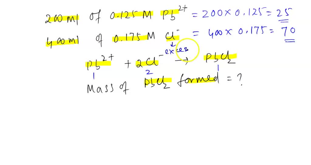 1. a) What mass of solid PbCl2 (278.1 g/mol) is formed when 200 mL of 0 ...
