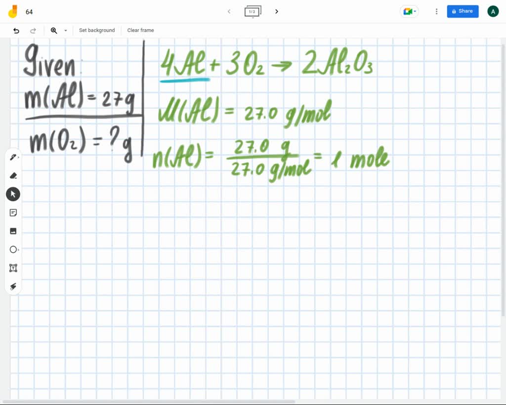 SOLVED: 27 g of al will react completely with how many grams of oxygen
