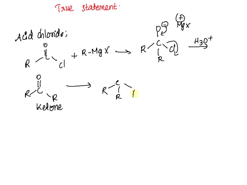 SOLVED: Which of the following statements is/are true? a. Two equivalents of Grignard reagent ...