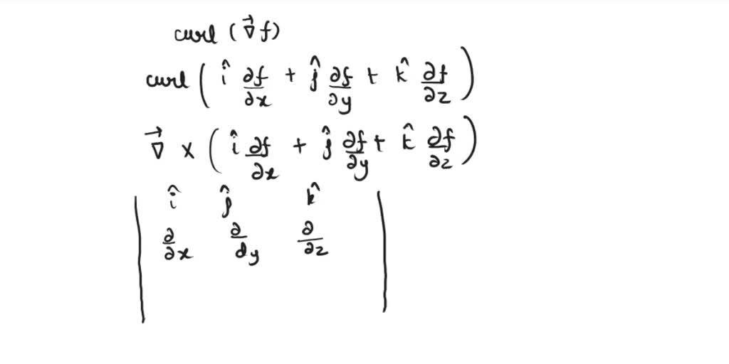 SOLVED: 42 Properties of Divergence and Curl: Suppose that f(x, y, z) and g(x, y, z) are scalar ...