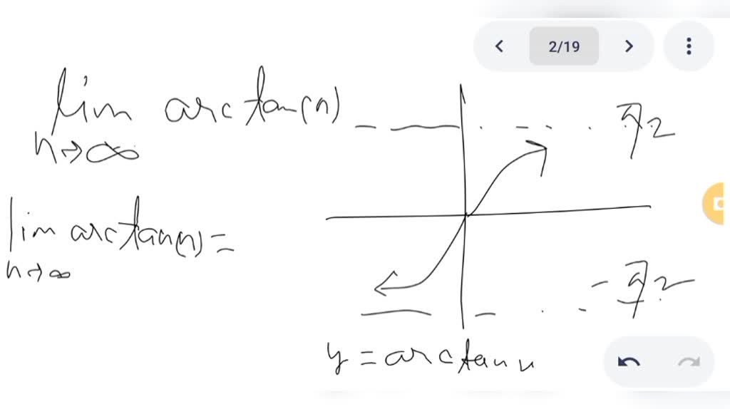 SOLVED: 5 . arctan(n + 1) = arctan n n=1