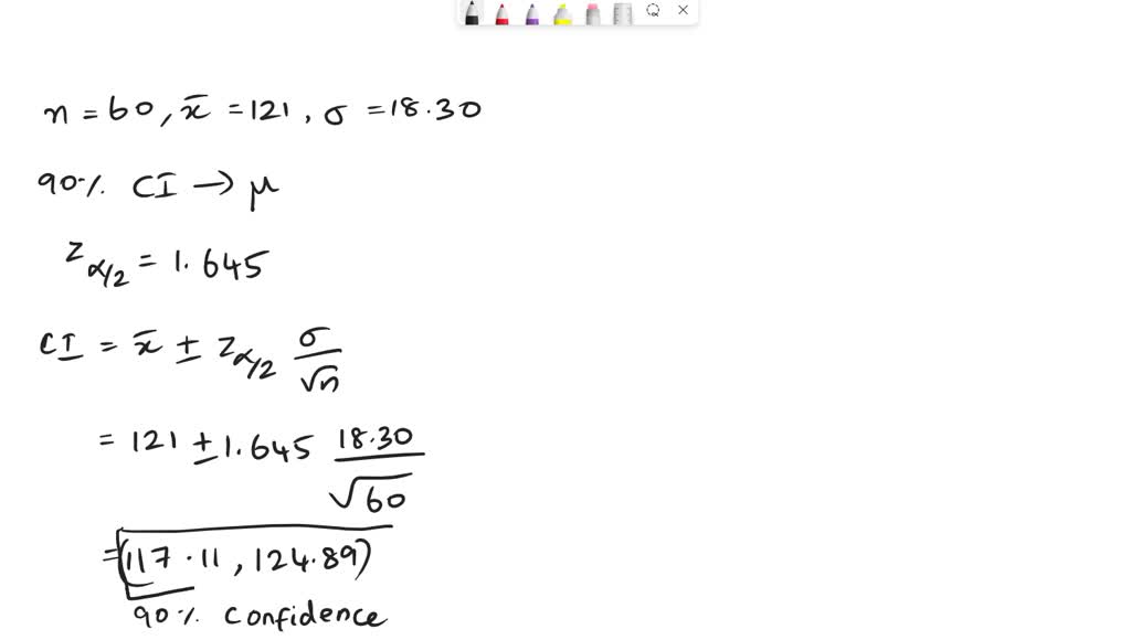Solved You Are Given The Sample Mean And The Population Standard