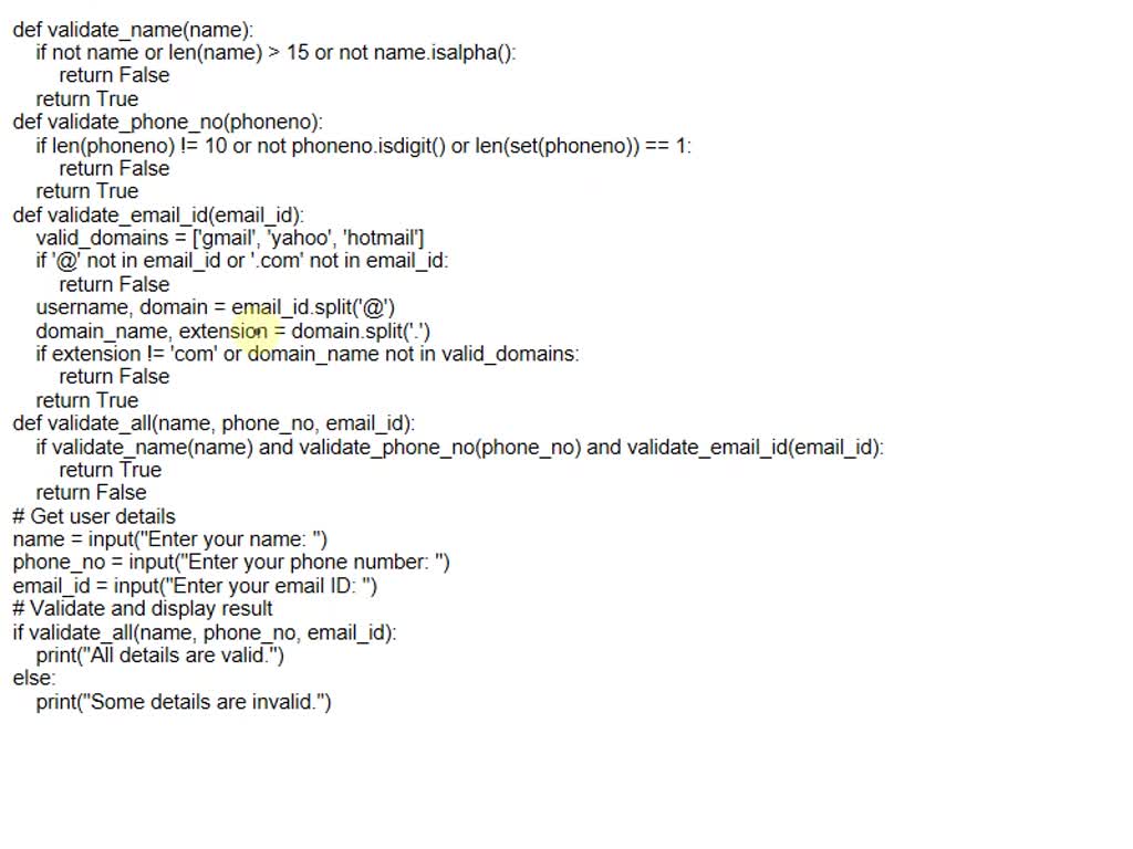Solved Create A Validation System For Names In Python Allow The User To Enter Their Name And