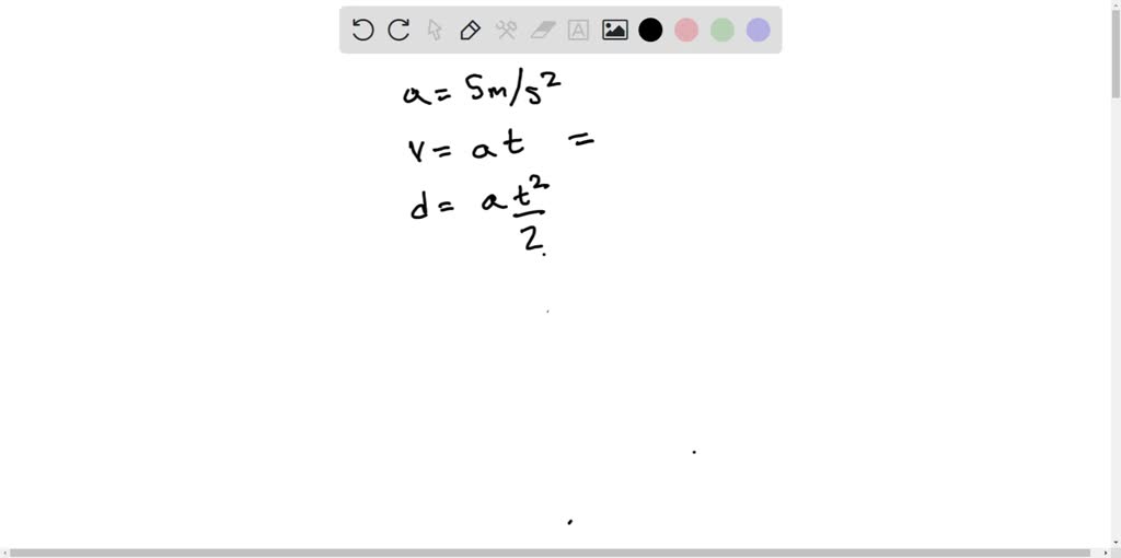Solved An Object Starts From Rest And Accelerates At 5 Meters Per Second What Is Its Speed