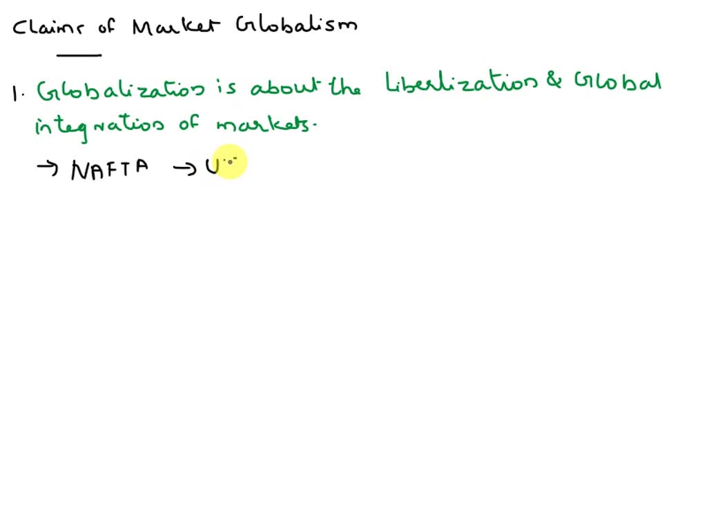 SOLVED: Five Core Claims of Globalization 1. Globalization Is About the ...