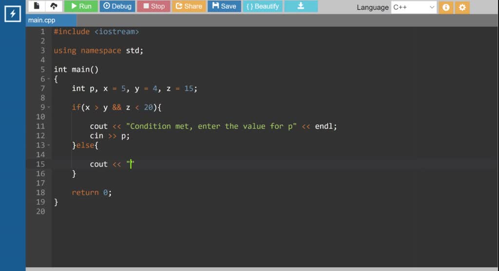 SOLVED: If x is greater than y and z is less than 20, request that the ...