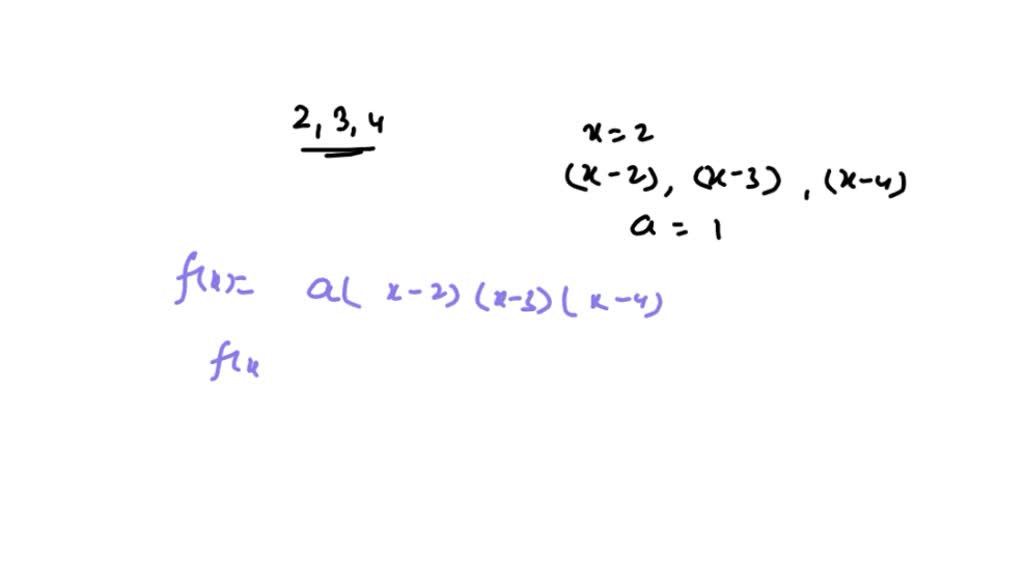 SOLVED: Write the cubic polynomial function f(x) in expanded form with ...