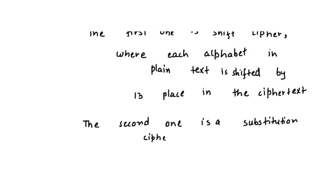 SOLVED: In this type of cipher, no letters are replaced they are simply ... SOLVED: In this type of cipher, no letters are replaced they are simply ...