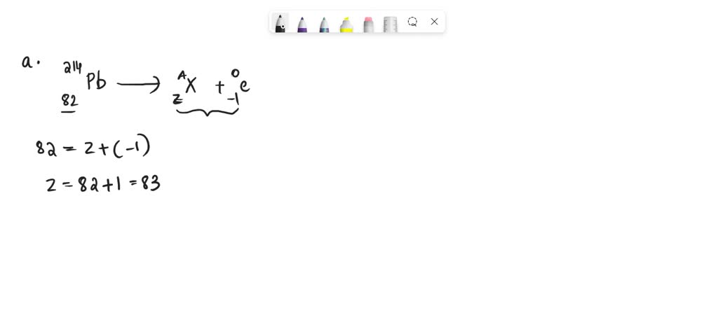 SOLVED: Lead-214 will undergo beta decay: 214 Pb 82 Give the symbol of ...