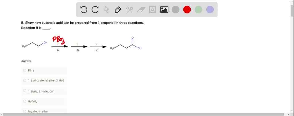 SOLVED:Prepare butanoic acid from I-propanol b) Convert butanoic acid ...