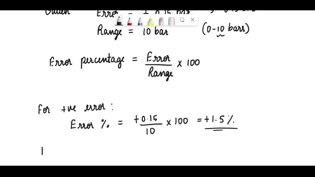 SOLVED: Question 3 A pressure gauge with a range between 0-10 bars is ...