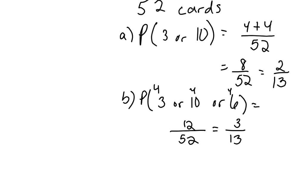 A standard deck of cards contains 52 cards. One card is selected from ...